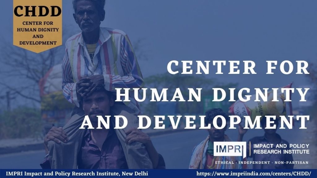 Center For Human Dignity And Development (CHDD) - IMPRI Impact And ...